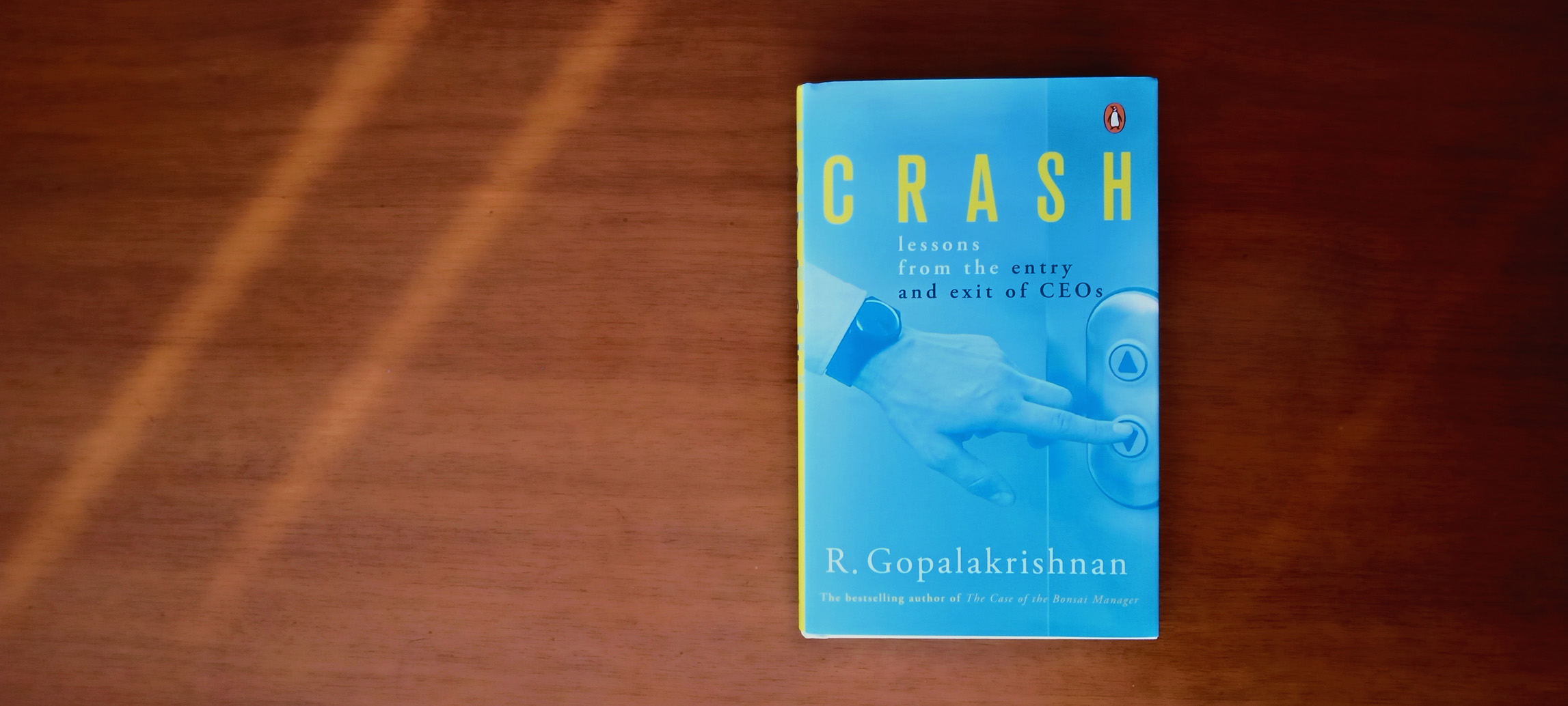 Six Survival Mantras for Senior Managers From The Book 'Crash ...